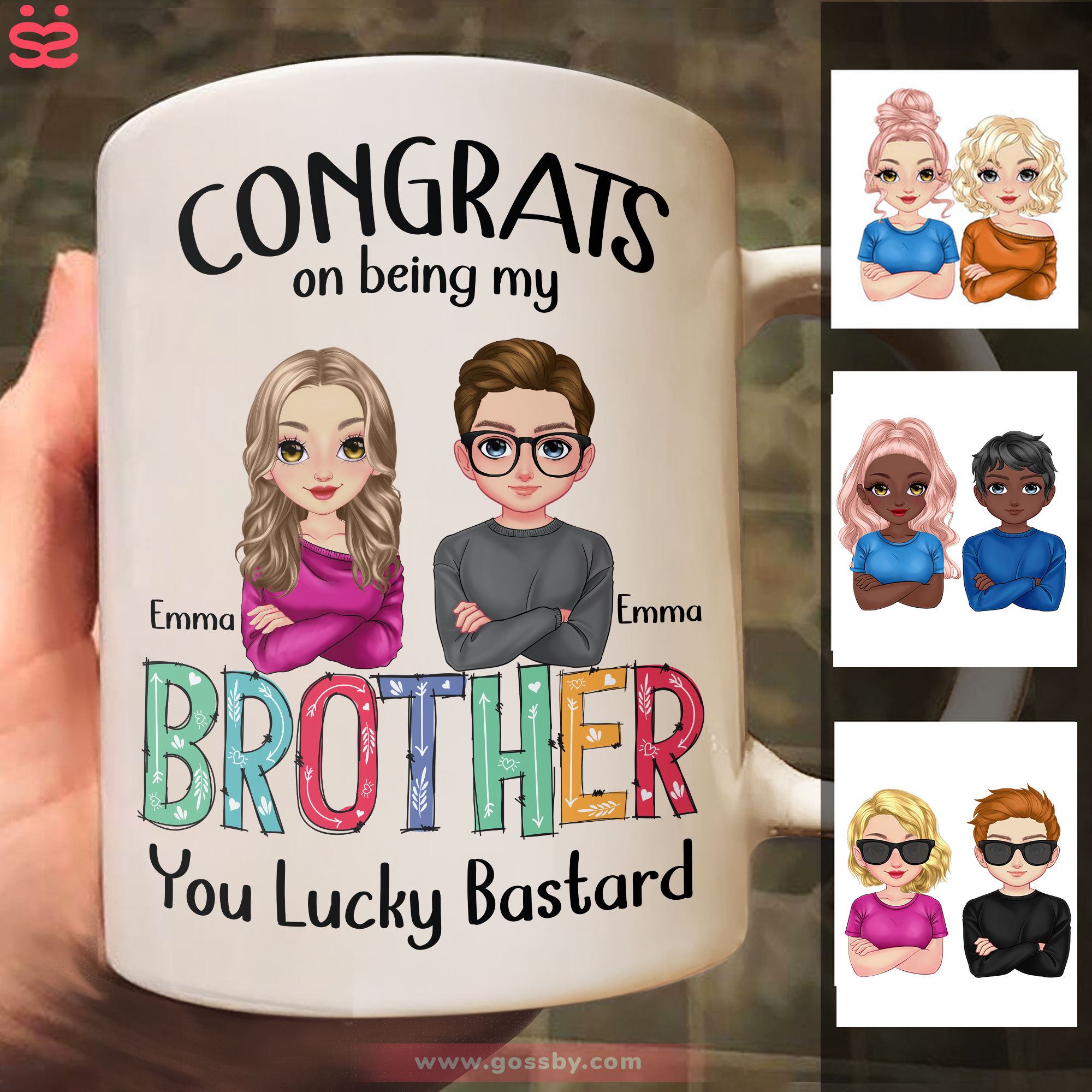 Brother/Sisters/Friends - Congrats on being my Brother - Personalized Mug