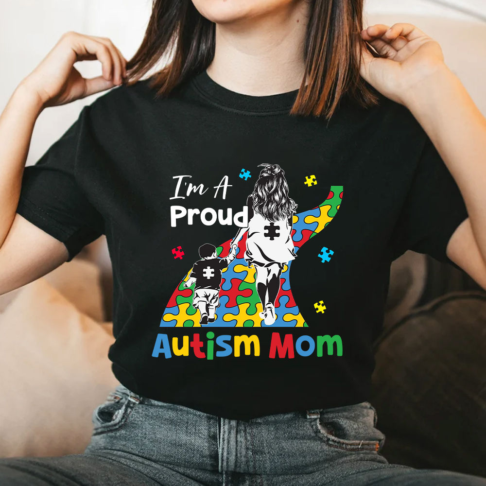 Autism Awareness - Proud Autism Mom Shirt, Autism Mom Shirt, Family Shirt