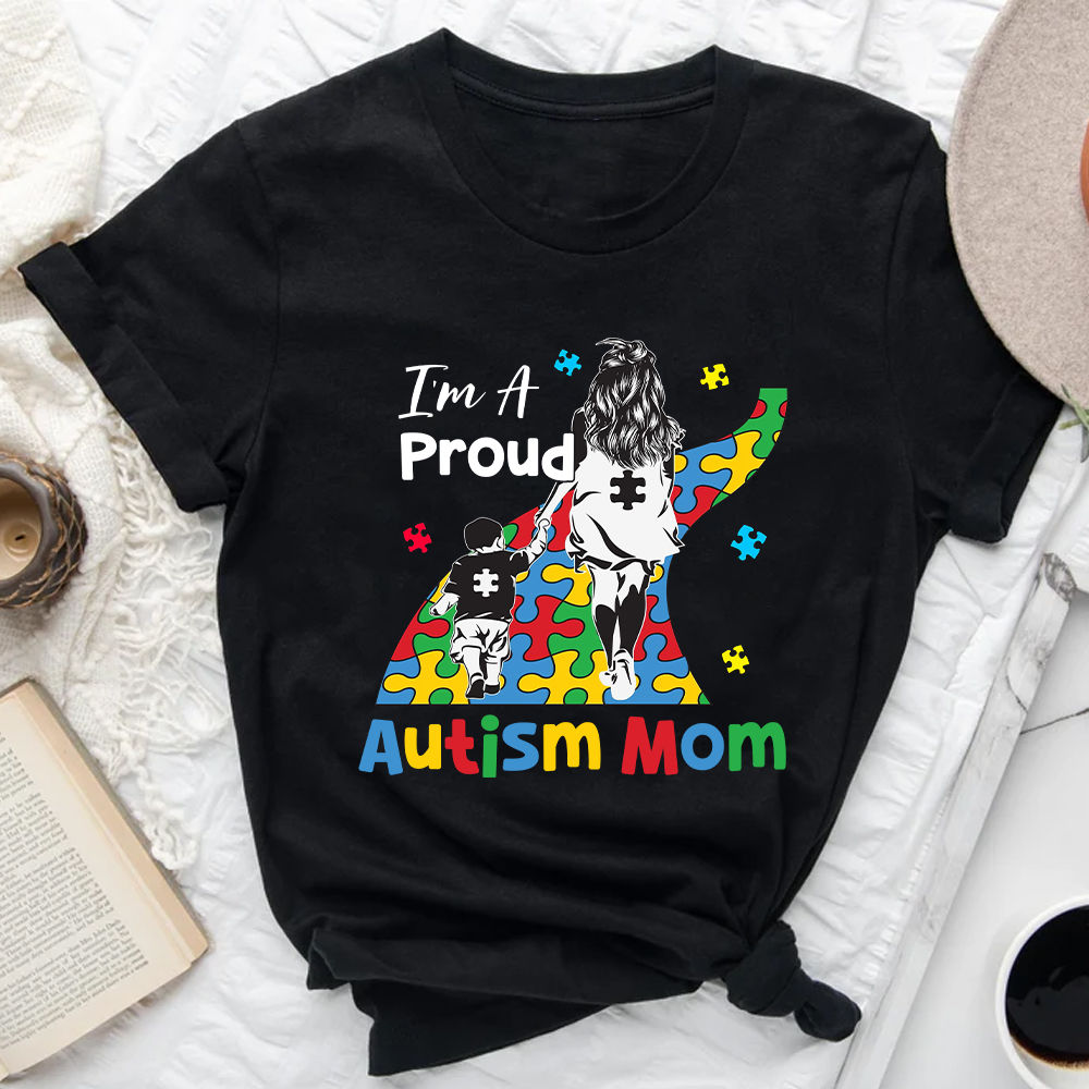 Autism Awareness - Proud Autism Mom Shirt, Autism Mom Shirt, Family Shirt