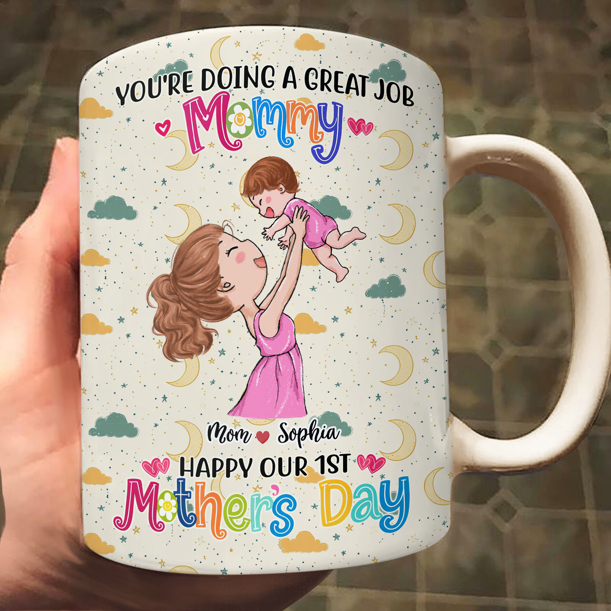 First Mother's Day - Personalized Mug - You're Doing A Great Job Mommy ...