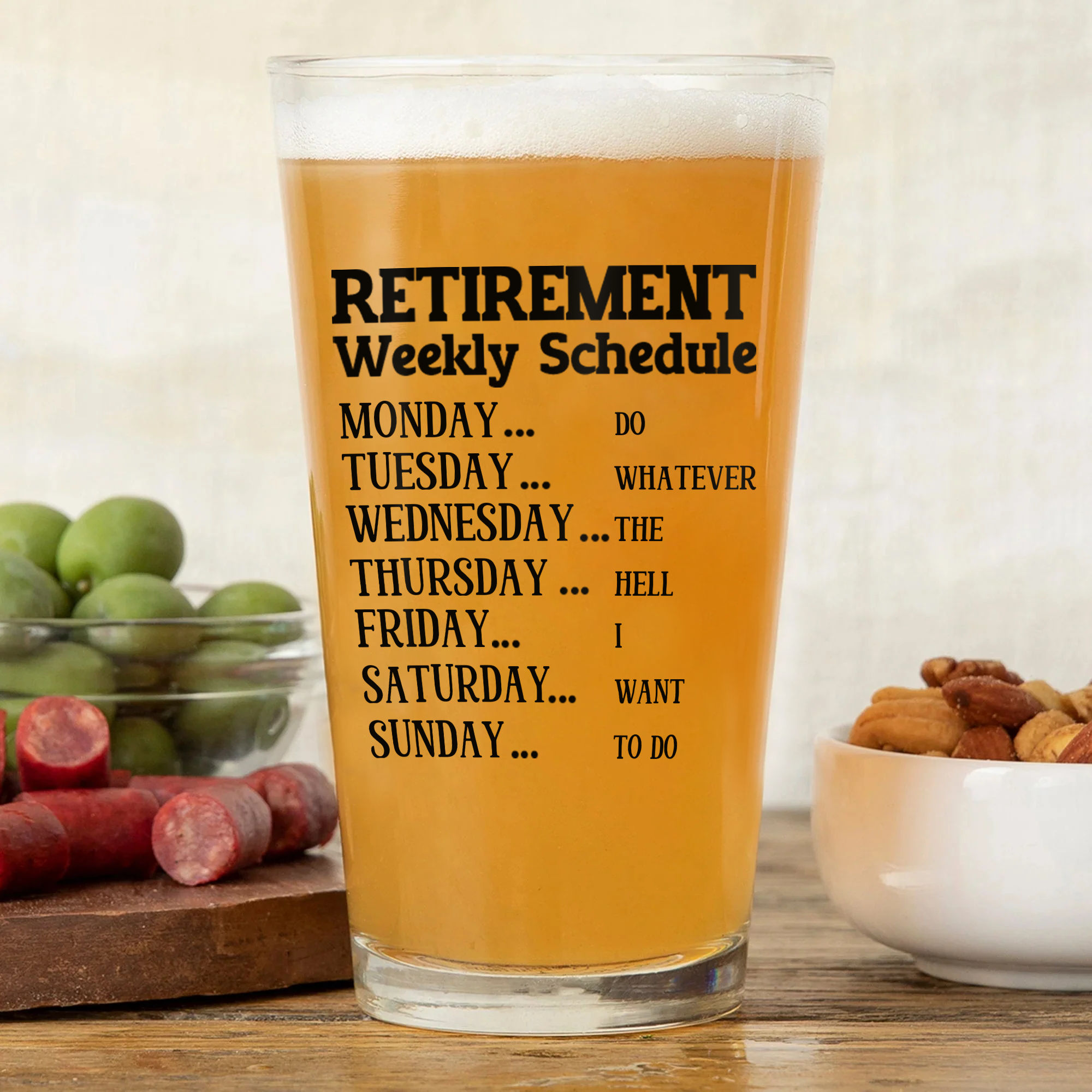 Funny Beer Glass Gifts - Retirement Weekly Schedule Beer Glass ...
