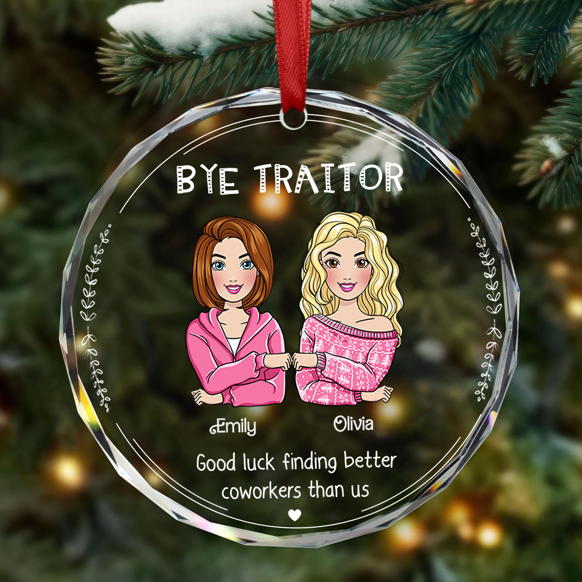 Glass Ornament - Circle Ornament - Farewell Gift - Bye traitor. Good ...