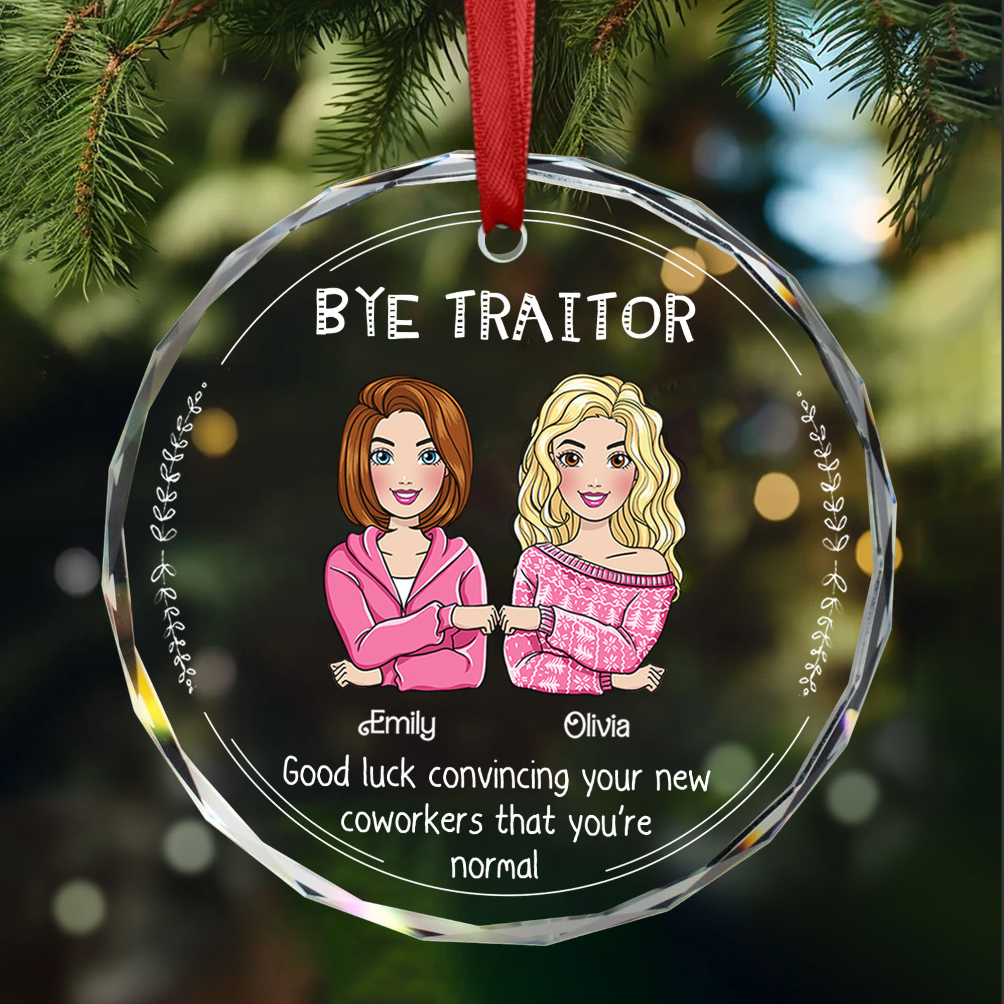 Glass Ornament - Circle Ornament - Farewell Gift - Bye traitor. Good ...