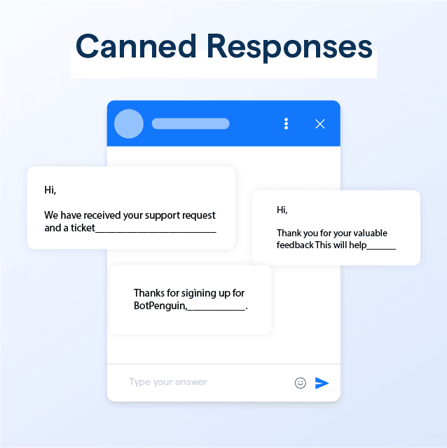 Canned Responses: The Ultimate Guide | BotPenguin Canned Responses: The Ultimate Guide | BotPenguin