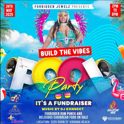 Build the Vibes: Pool Party Fundraiser - Caribbean Businesses & Events ...