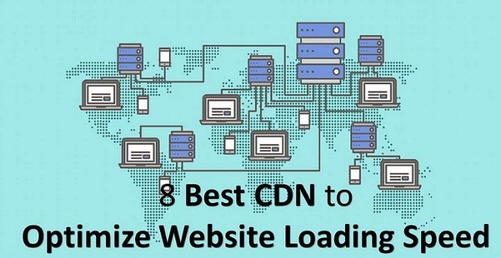8 Best CDN To Optimize Website Loading Speed - DroidCops