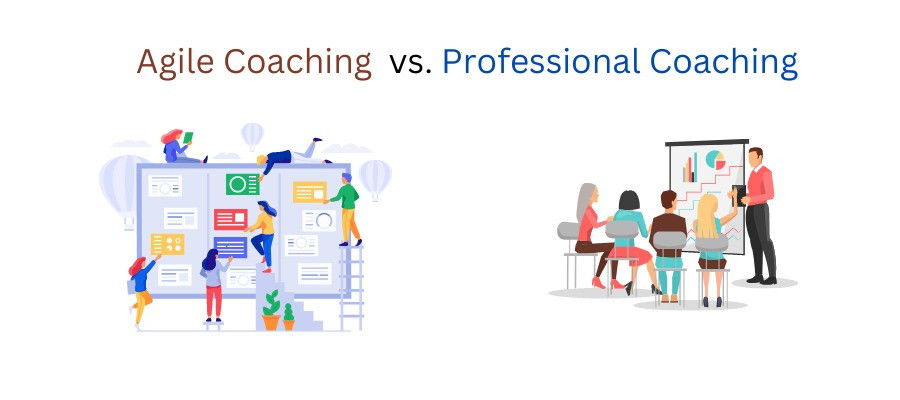 Agile Coaching vs. Professional Coaching: Understanding the Key Differences Agile Coaching vs. Professional Coaching: Understanding the Key Differences