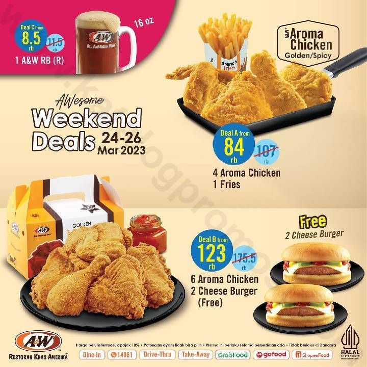 Promo A&W WEEKEND DEALS – Paket Aroma Chicken Golden / Spicy Mulai Dari ...