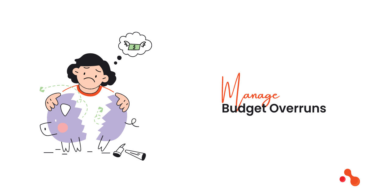 Tips to prevent budget overrun for software development project