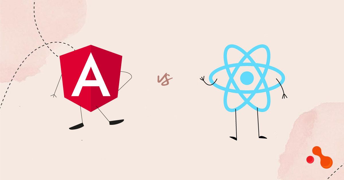 Angular vs. React. Which is the better framework for you? Angular vs. React. Which is the better framework for you?