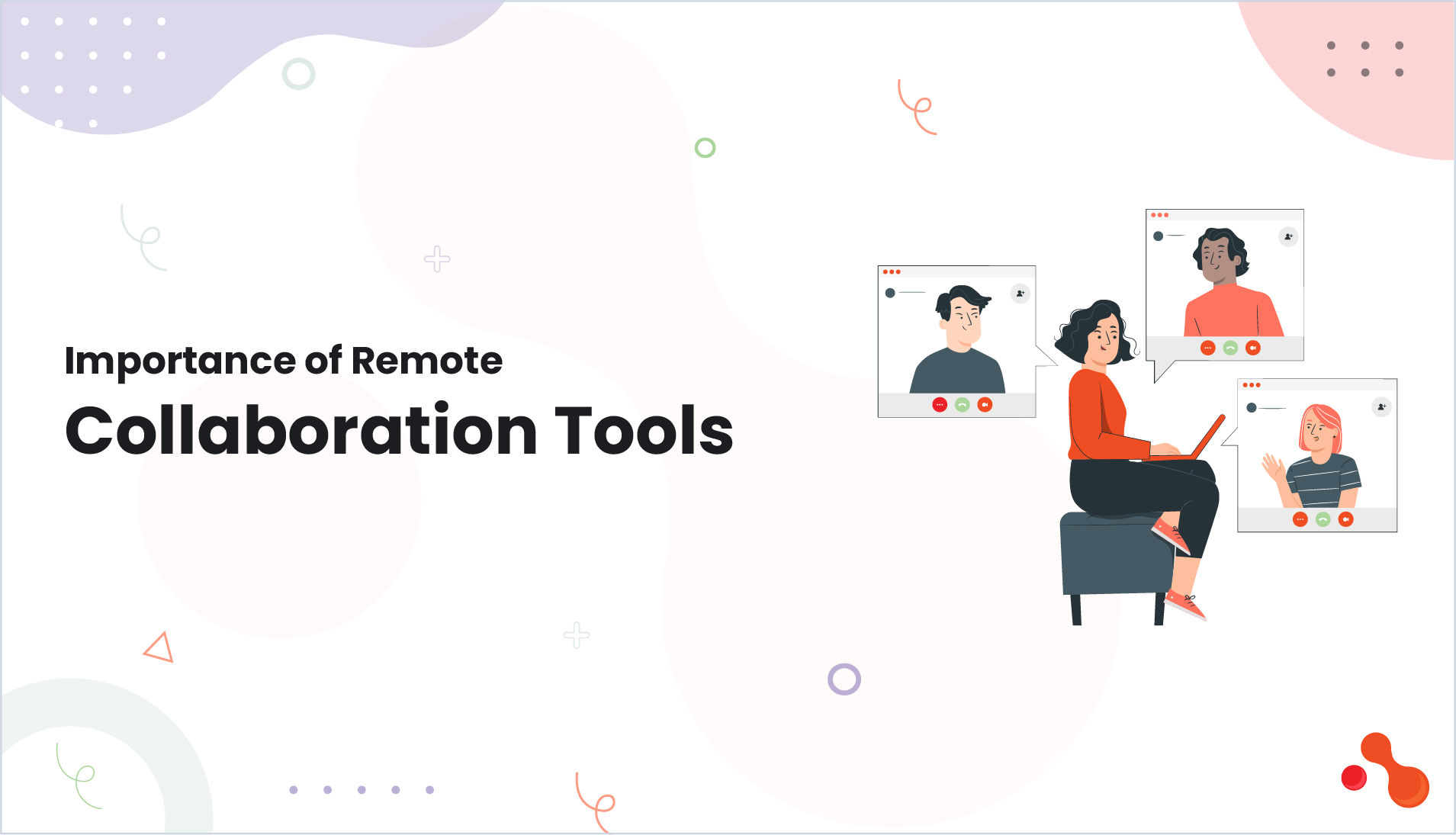 Remote Teams Tools: A Know-how of New Trends and Features