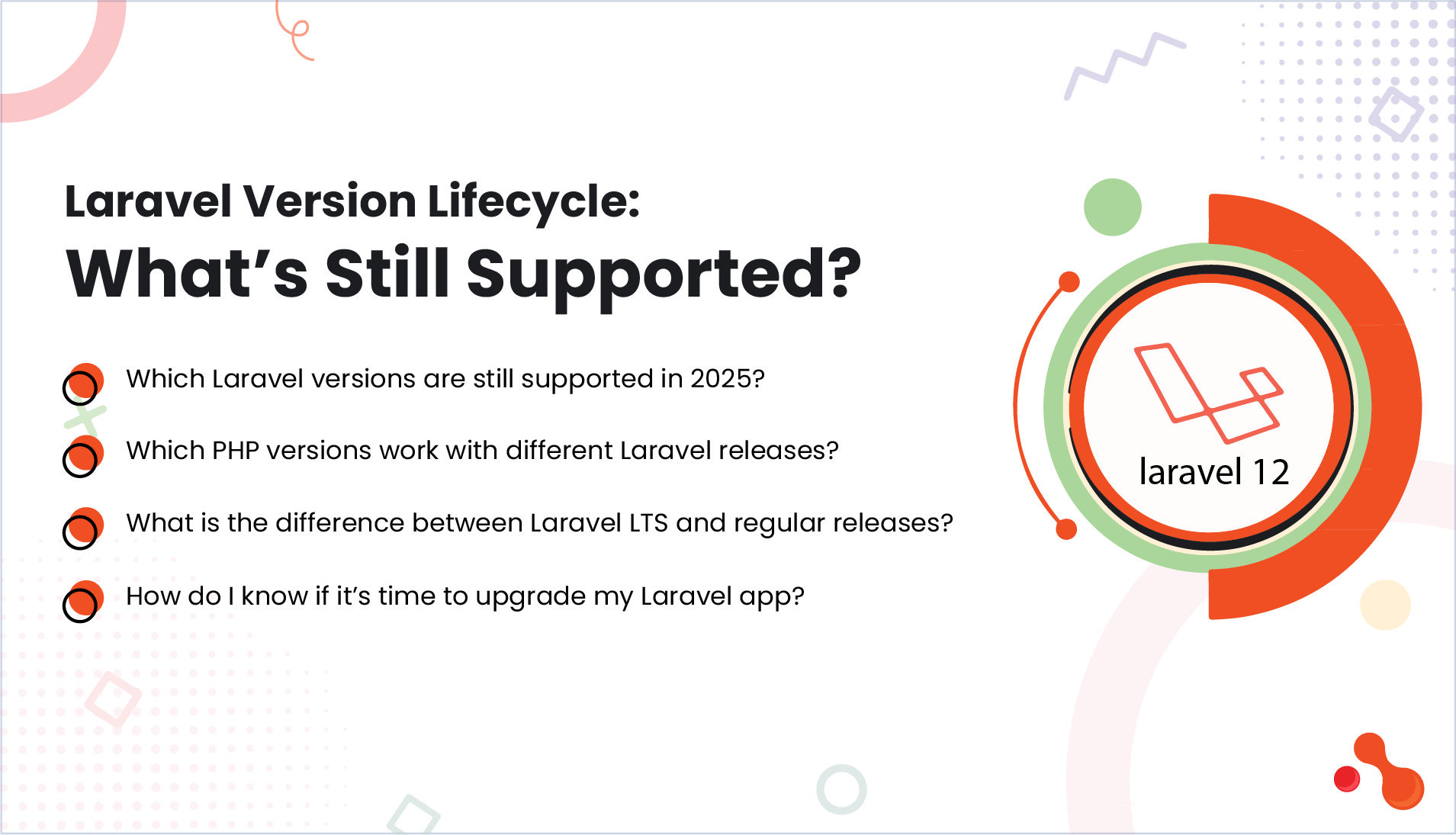 Laravel Version Upgrade 2025: 5.x to 12 Made Easy