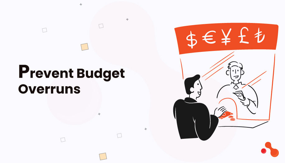 Do’s and Don’ts To Eliminate Software Budget Overrun