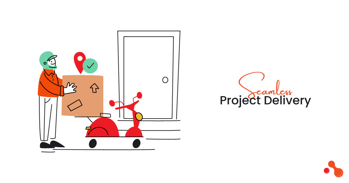 10 key practices to achieve seamless project delivery
