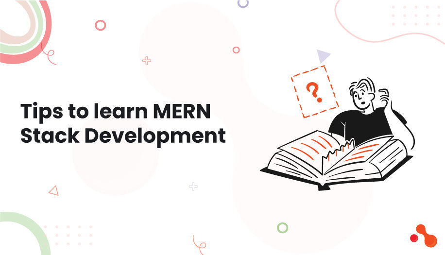 10 Steps to Achieve a successful MERN Stack Development