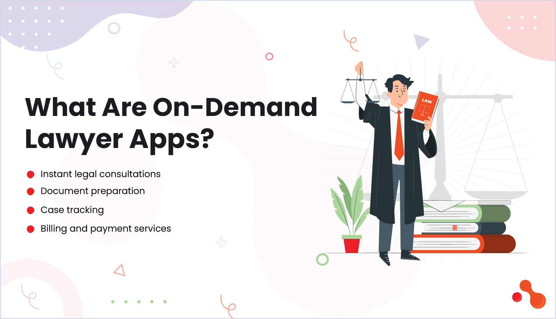 The Rise of On-Demand Lawyer Apps