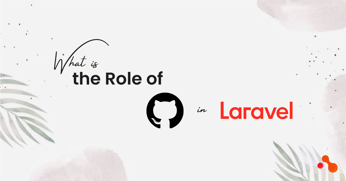 Benefits of Using Git With Laravel