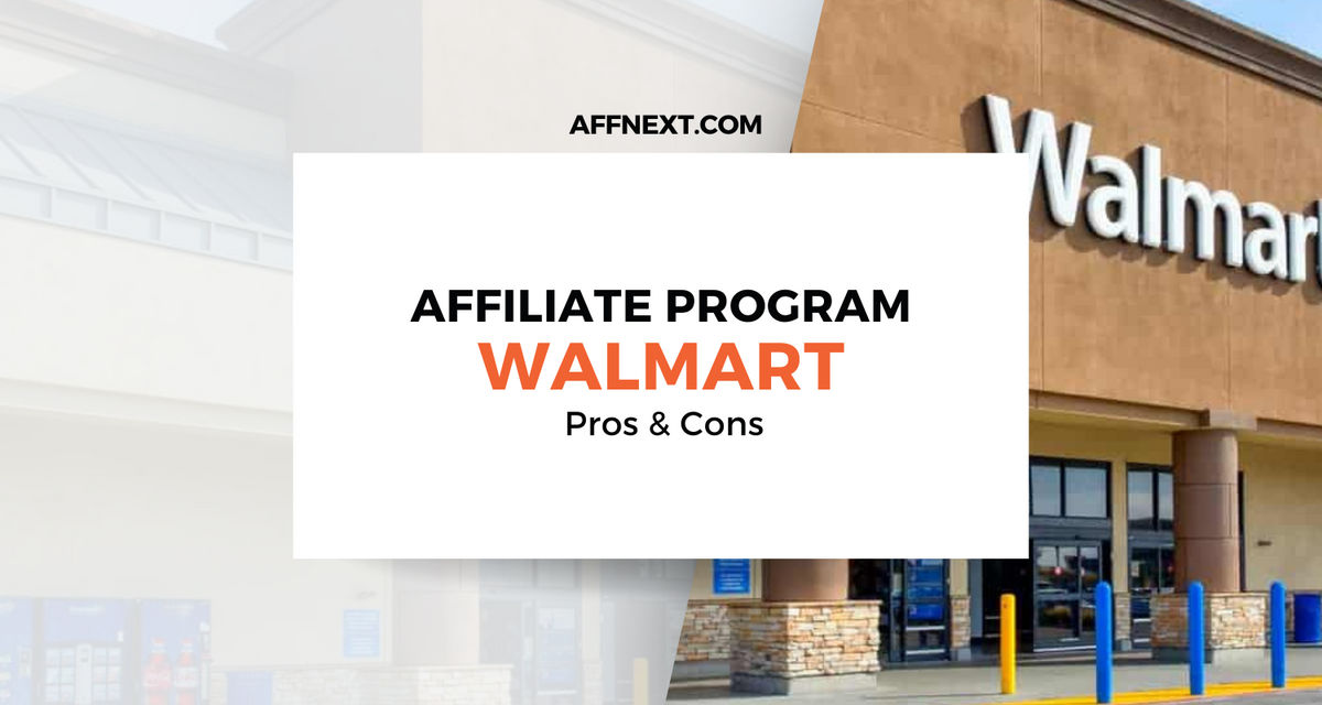 Walmart Affiliate Program : Make $1000 Per Month