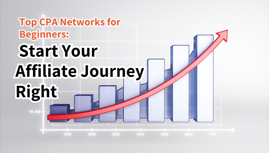 What are the best CPA networks for beginners?
