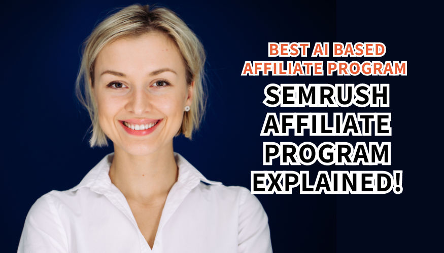 Earn $200 Per Referral with the SEMrush Affiliate Program – Here’s My Experience!