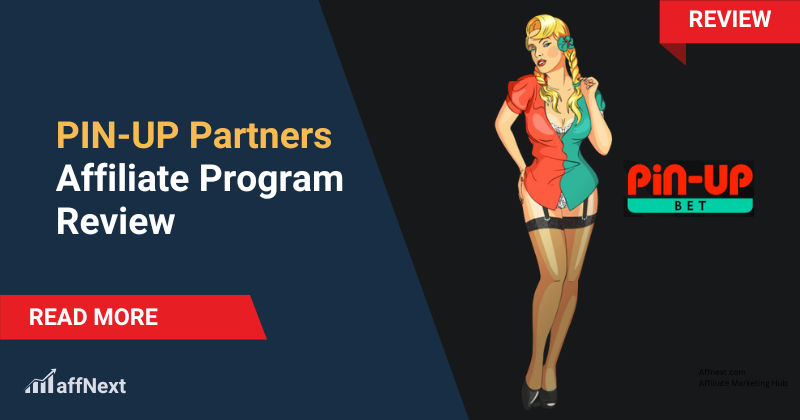PIN-UP Partners Affiliate Program Full Review