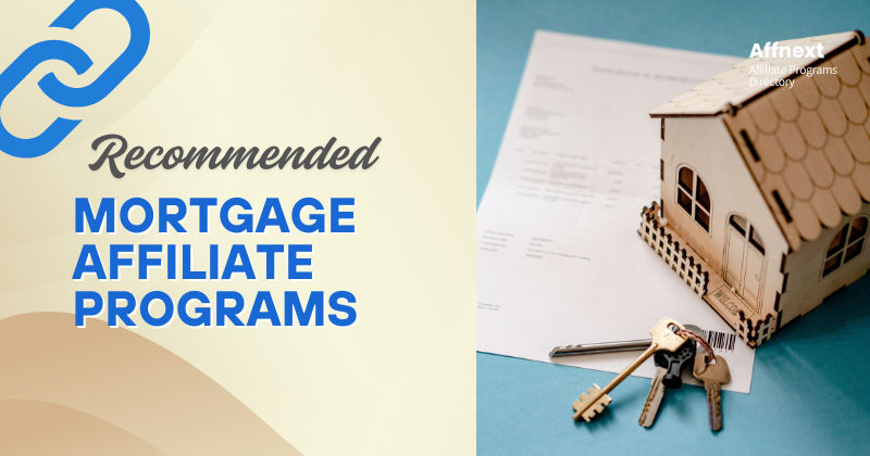Top Mortgage Affiliate Programs