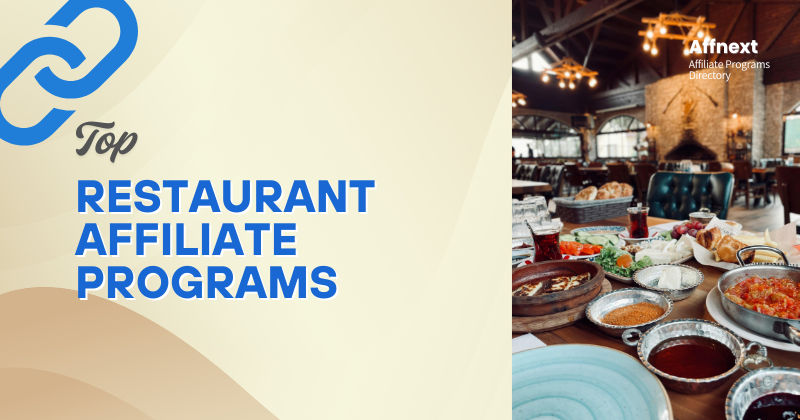Top 10 Top Restaurant Affiliate Programs