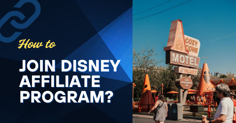 How to Join Disney Affiliate Program?
