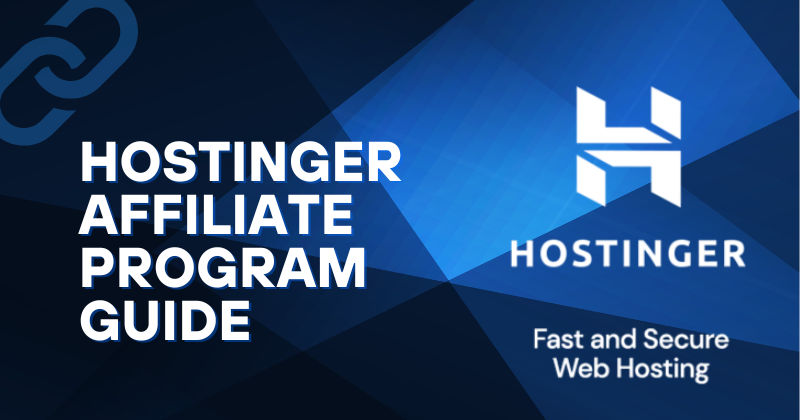 Hostinger Affiliate Program Guide
