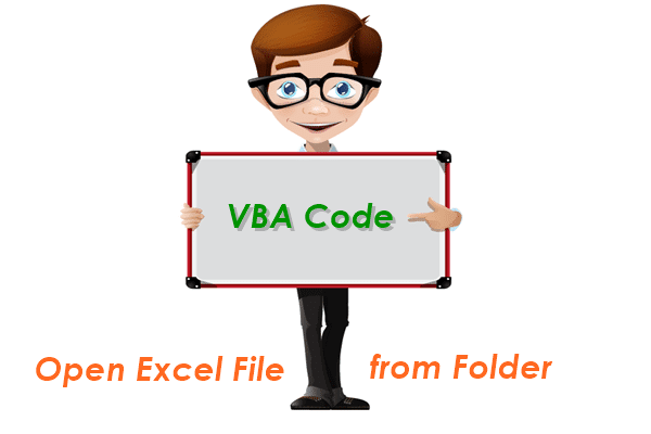 Open Excel File From Folder With VBA Code With Images 