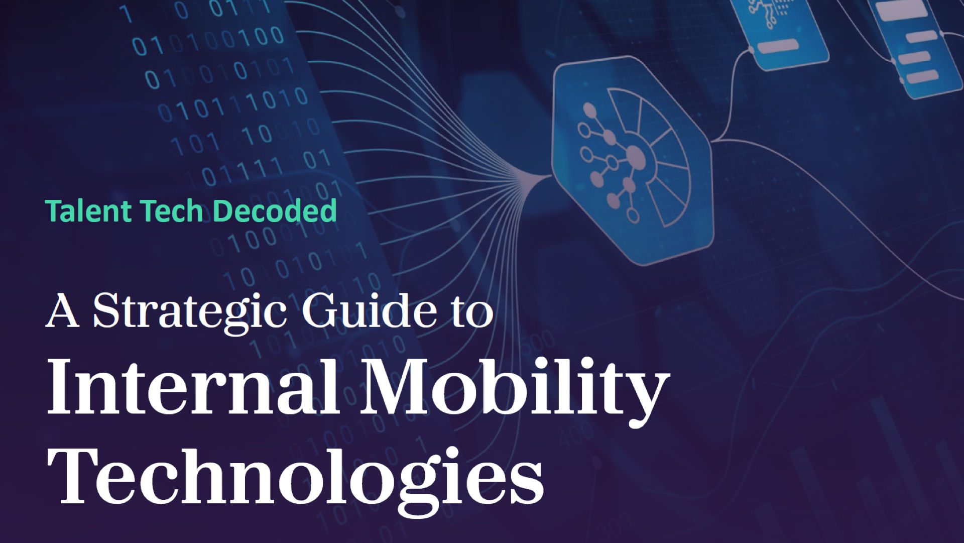 Talent Tech Decoded: A Strategic Guide to Internal Mobility ...