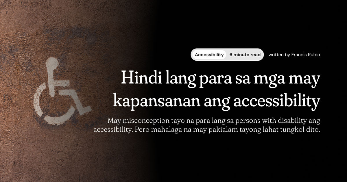Hindi lang para sa mga may kapansanan ang accessibility
