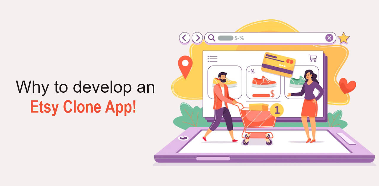 7 Reasons Why to develop an Etsy Clone App!