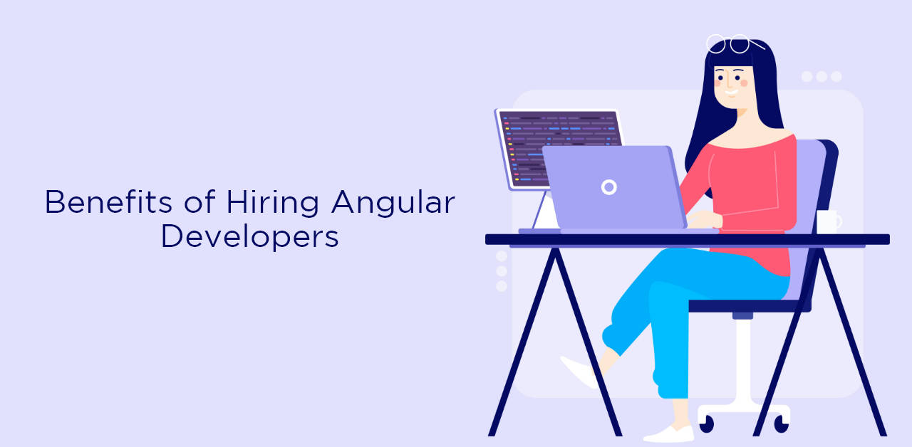 The Advanced Guide On Hiring dedicated AngularJS developer