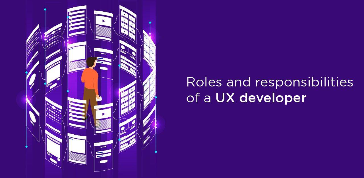 UI/UX Developers: Roles, skills, cost, and more!