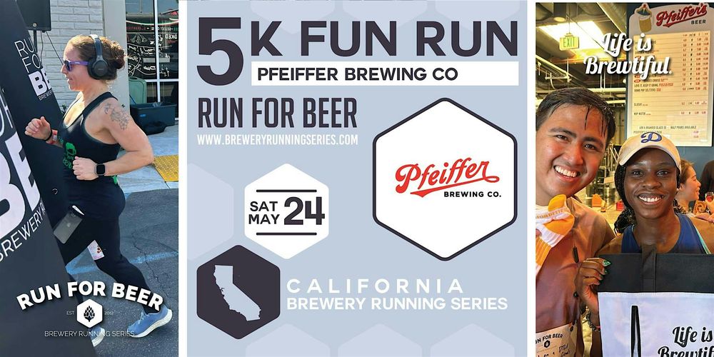 5k Beer Run x Pfeiffer Brewing Co | 2025 CA Brewery Running Series | Apuama