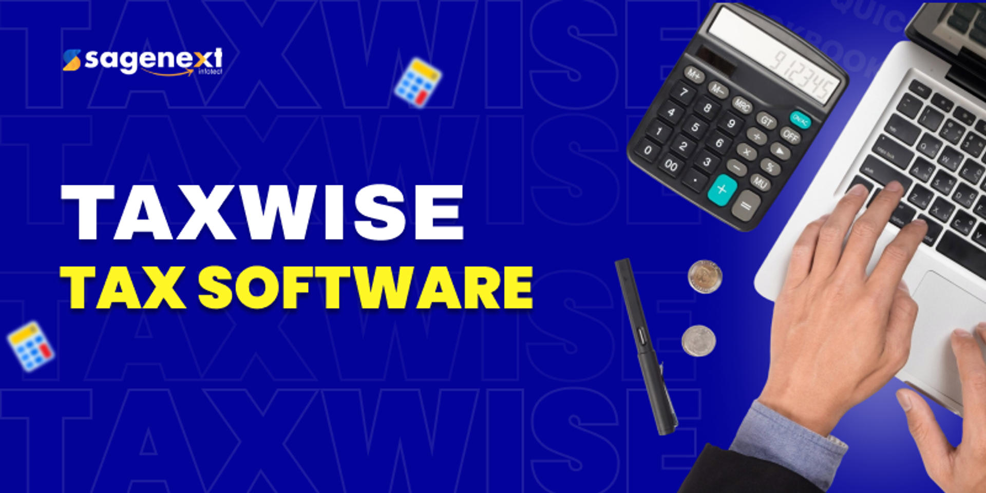 TaxWise Tax Software | Your Complete 2026 Guide