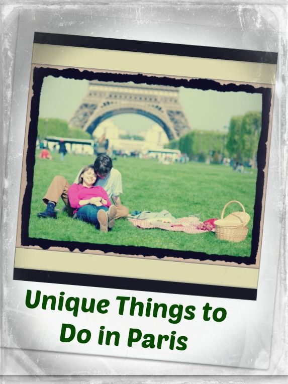 Unique Experiences To Do in Paris, France