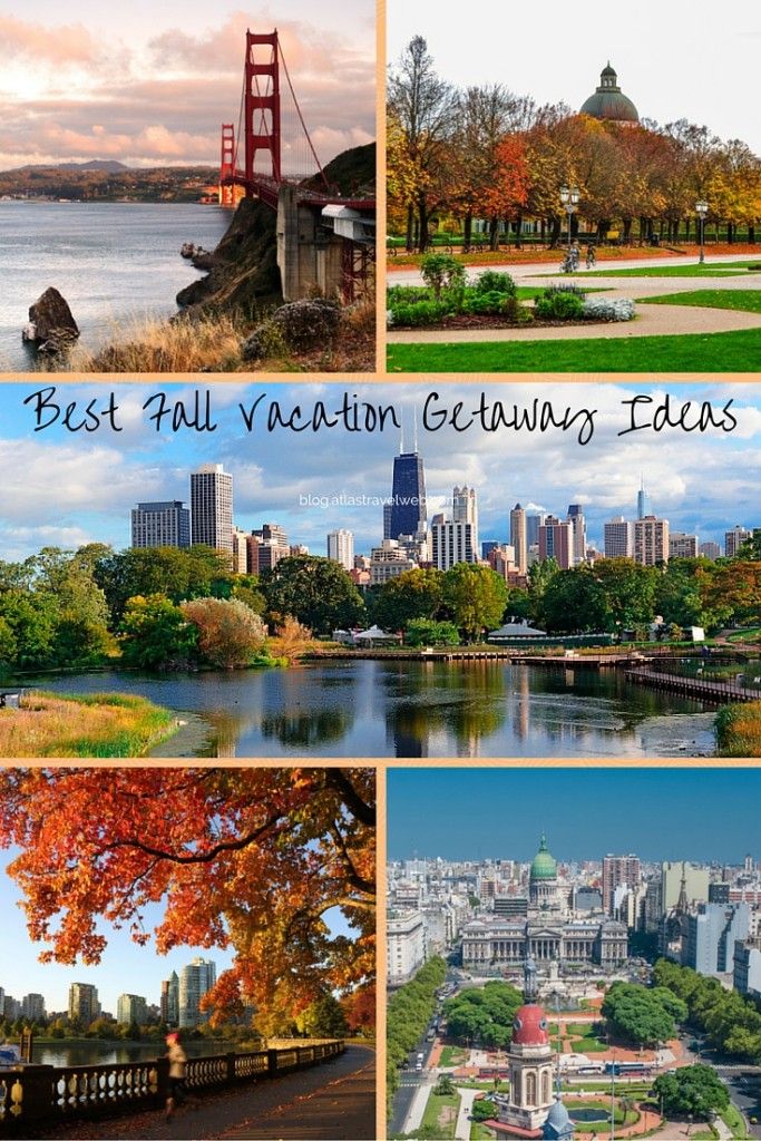 Best Fall Vacation Getaway Ideas Fall Foliage Trips