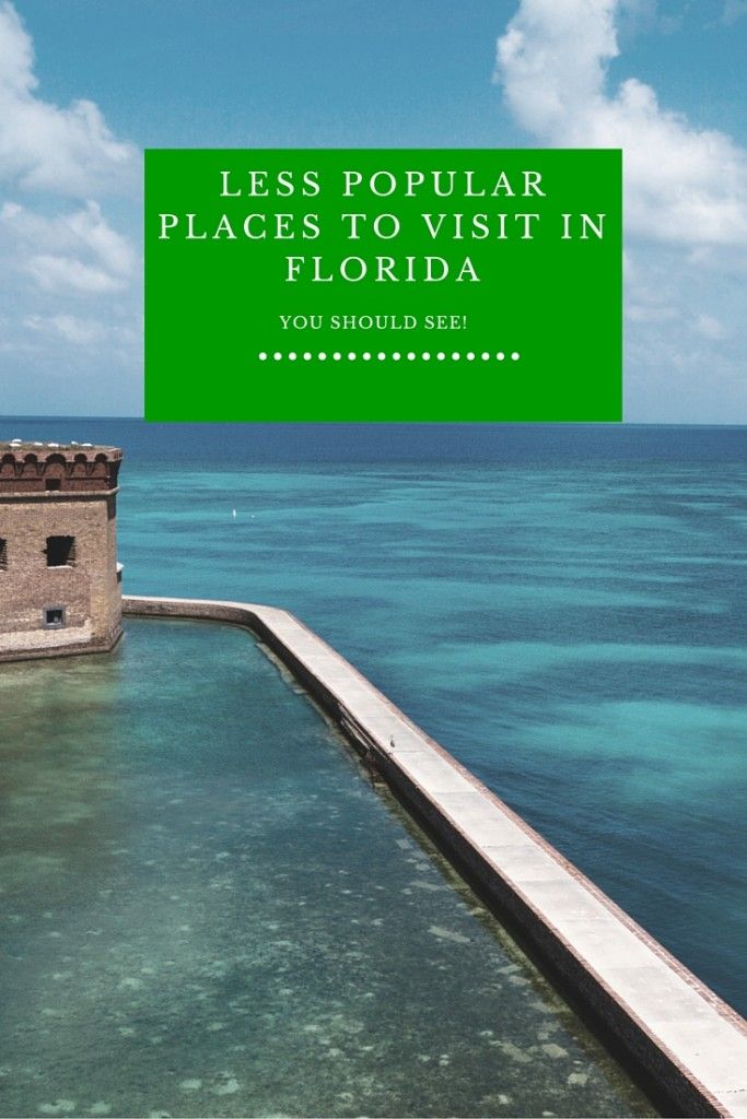 Less Popular Places To Visit In Florida