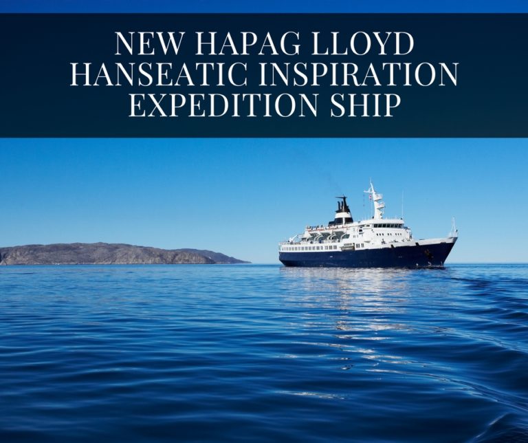 New Hapag Lloyd Hanseatic Inspiration Expedition Ship