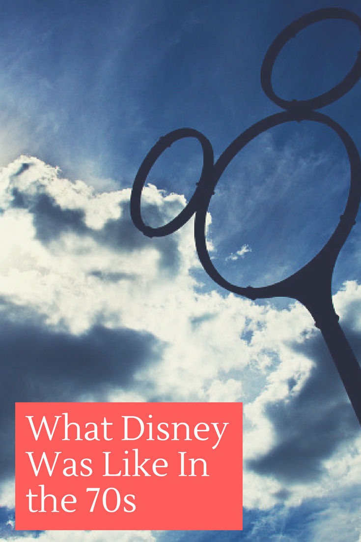 What Disney Was Like In the 70s