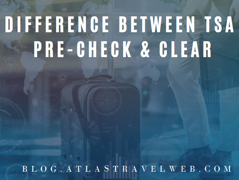 What is the Difference Between TSA Pre-Check and CLEAR