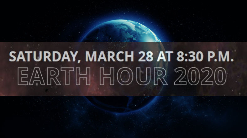 Go Dark for Climate Change - Earth Hour March 28 2020