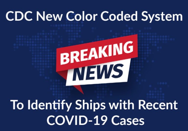 CDC Creates Color Coded System to Designate Ships With Coronavirus Exposure