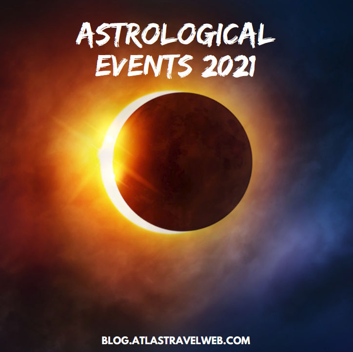 Major Astronomical Events 2021 Major Astronomical Events 2021