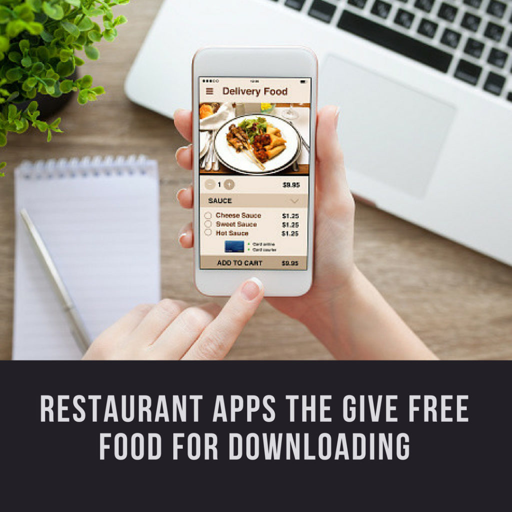 Restaurant Apps That Give Free Food For Downloading - TasteForCooking