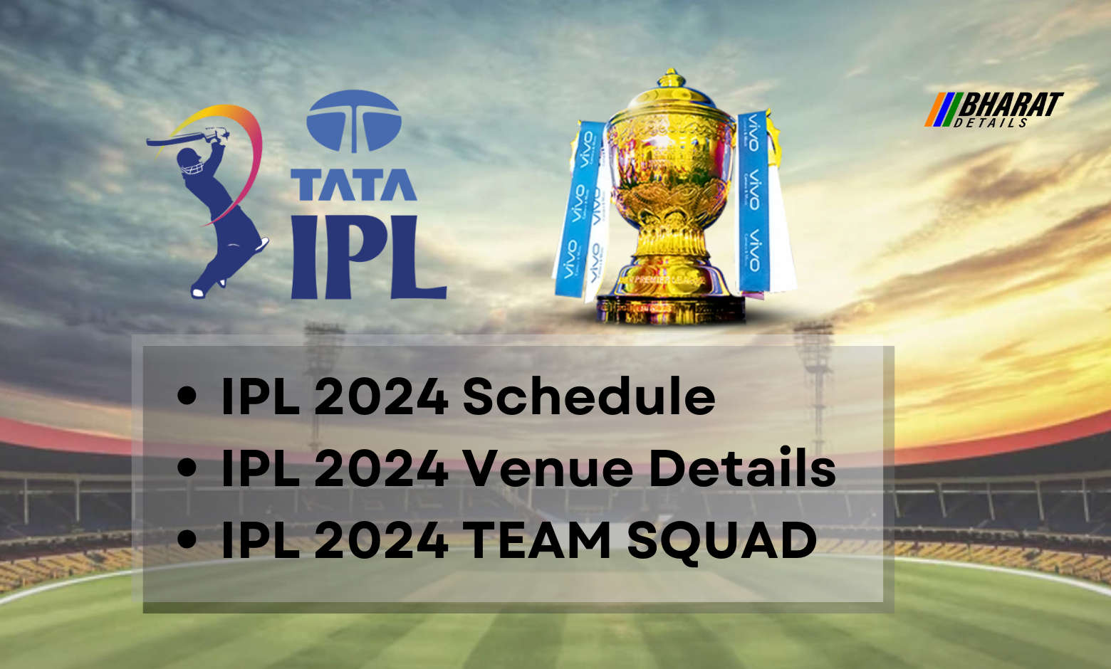 IPL 2024 Schedule: Timings, Venues, Teams, Live Streams, And Key ...