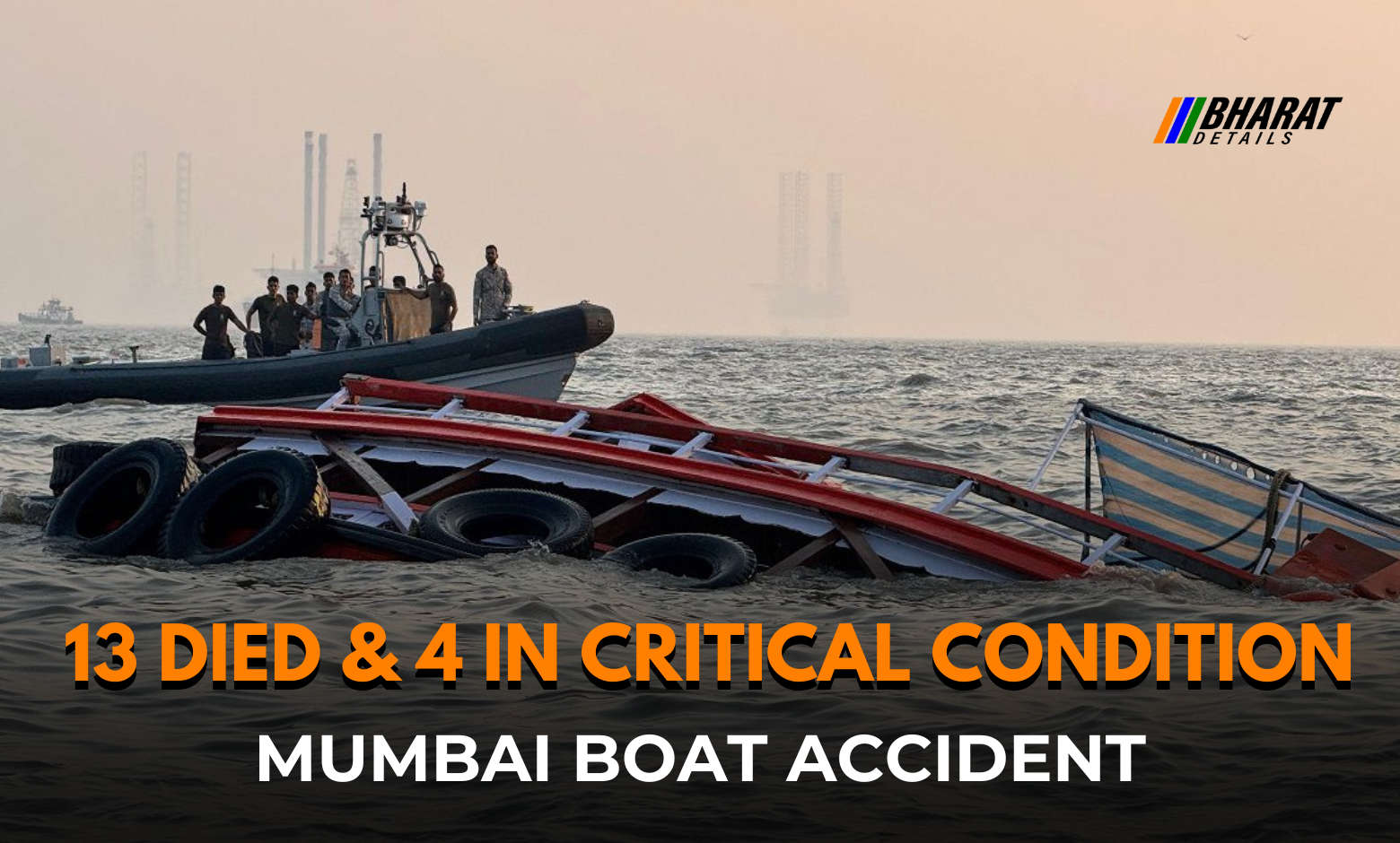 Mumbai Boat Accident: Navy Speedboat Collides With Ferry, 13 Dead And 4 ...