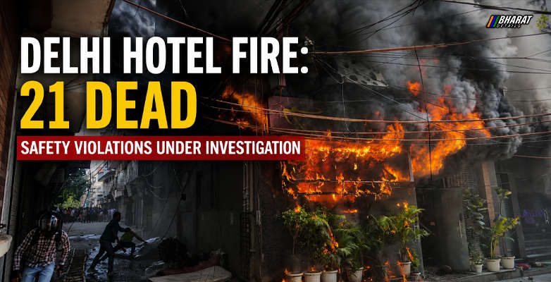 Delhi Hotel Fire Tragedy: Owner Arrested As Probe Reveals Alleged ...
